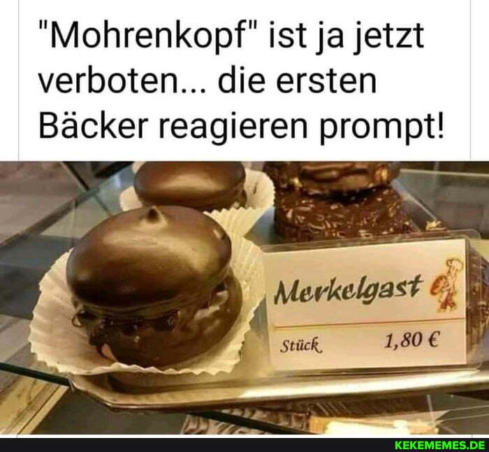 "Mohrenkopf" ist ja jetzt verboten... die ersten Bäcker reagieren ...