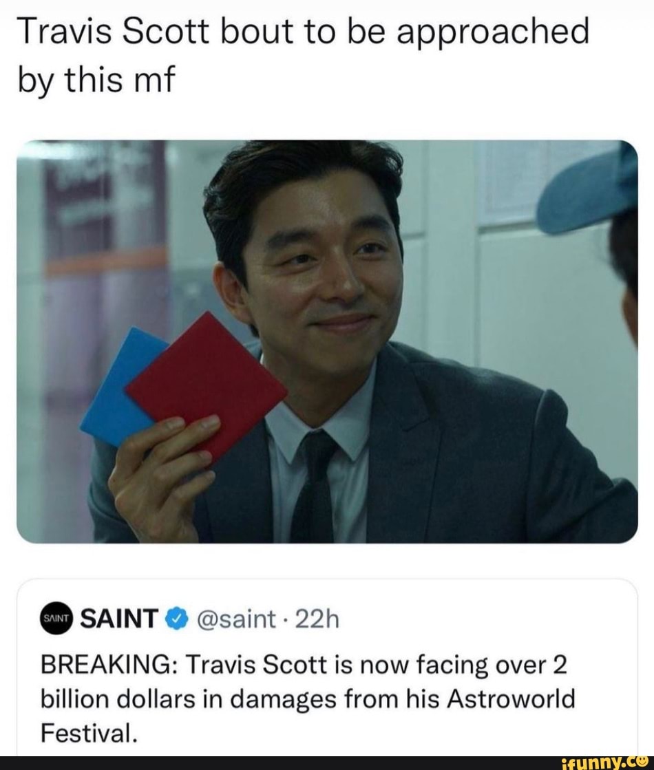 Travis Scott bout to be approached by this mf @ SAINT @saint BREAKING ...