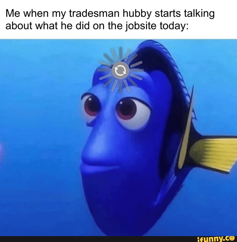 Tradesman memes. Best Collection of funny Tradesman pictures on iFunny
