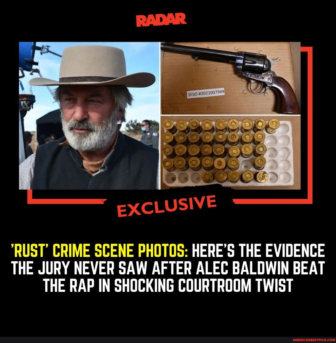 ExCLUSIVE RUST CRIME SCENE PHOTOS: HERE'S THE EVIDENCE THE JURY NEVER ...