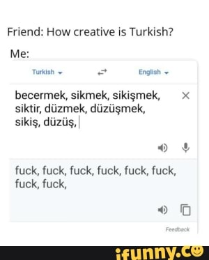 Sikmek memes. Best Collection of funny Sikmek pictures on iFunny