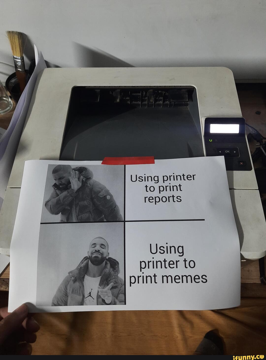 Using printer to print reports Using printer to print memes - iFunny