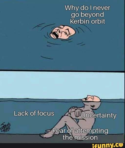 Kerbin memes. Best Collection of funny Kerbin pictures on iFunny