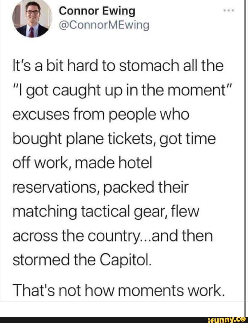 Connor Ewing N, @ConnorMEwing It's a bit hard to stomach all the "I got ...