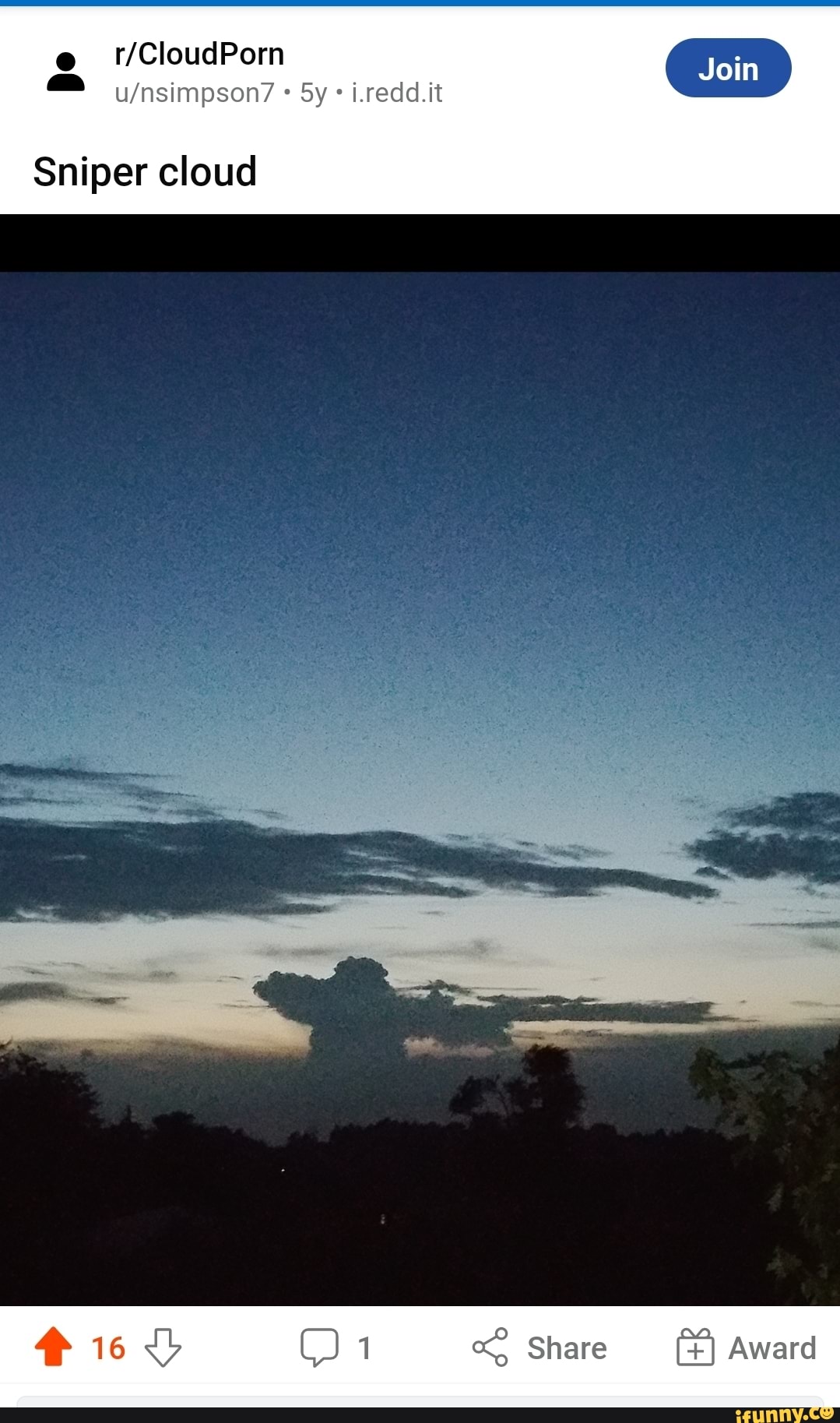 Cloud Sniper - tfCloudPor Sy i.redd.it Join Sniper cloud 16 Share Award - iFunny