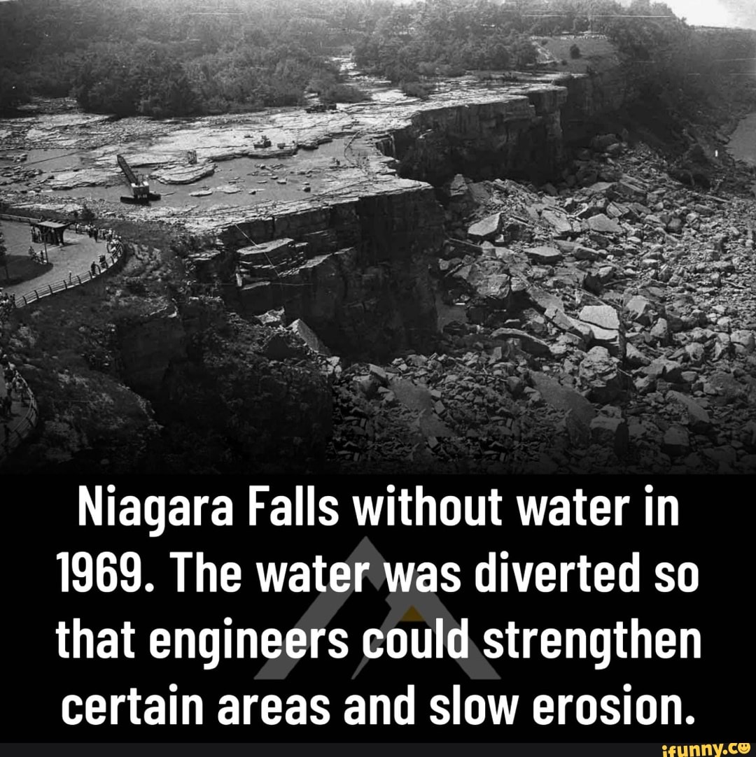 Niagara Falls without water in 1969. The water was diverted so that ...