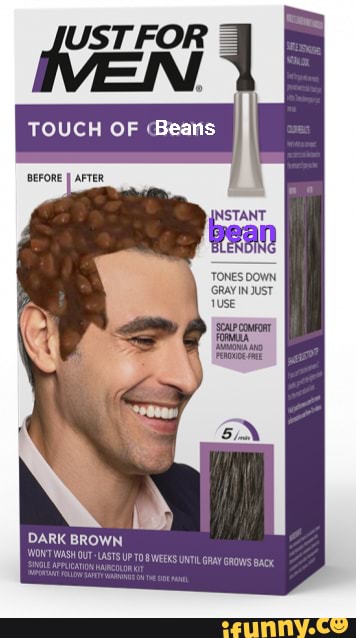 Touch of bean - TOUCH OF (Beans BEFORE AFTER DARK BROWN WONT WasH OUT ...