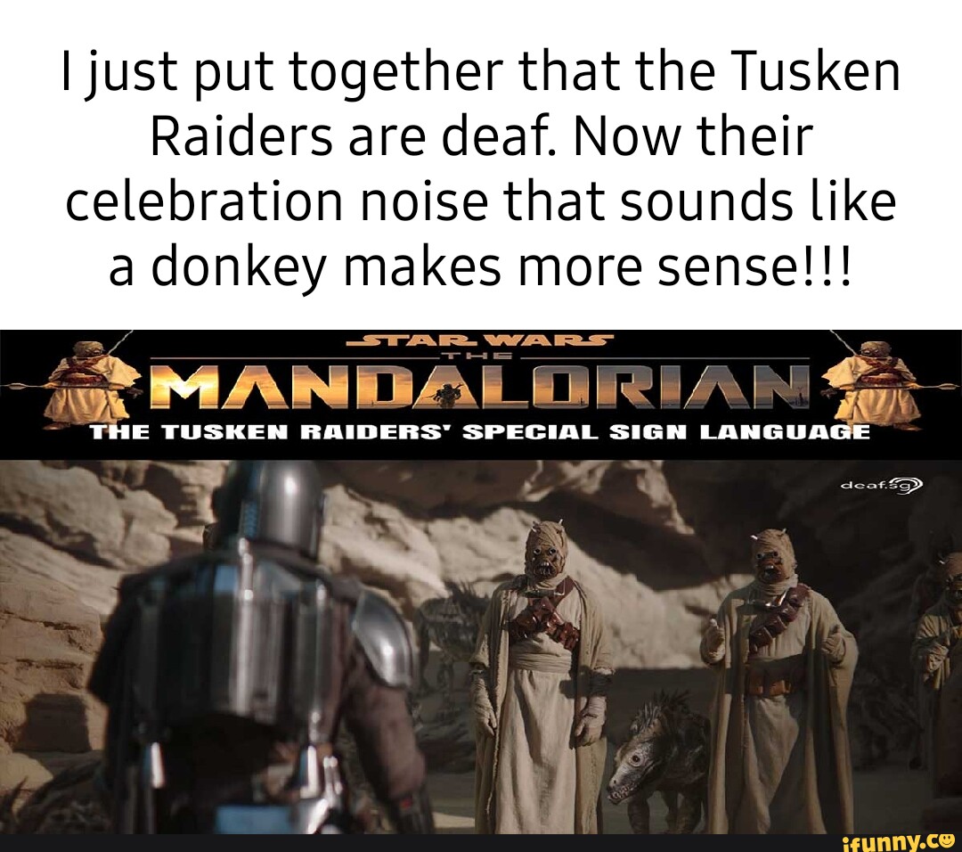 Tusken memes. Best Collection of funny Tusken pictures on iFunny