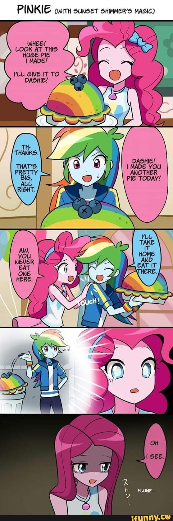 PINKIE (WITH SUNSET SHIMMER'S MAGIC) HUGE PIE I'LL GIVE IT TO [MADE YOU ...