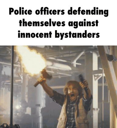 Police officers defending themselves against innocent bystanders - iFunny