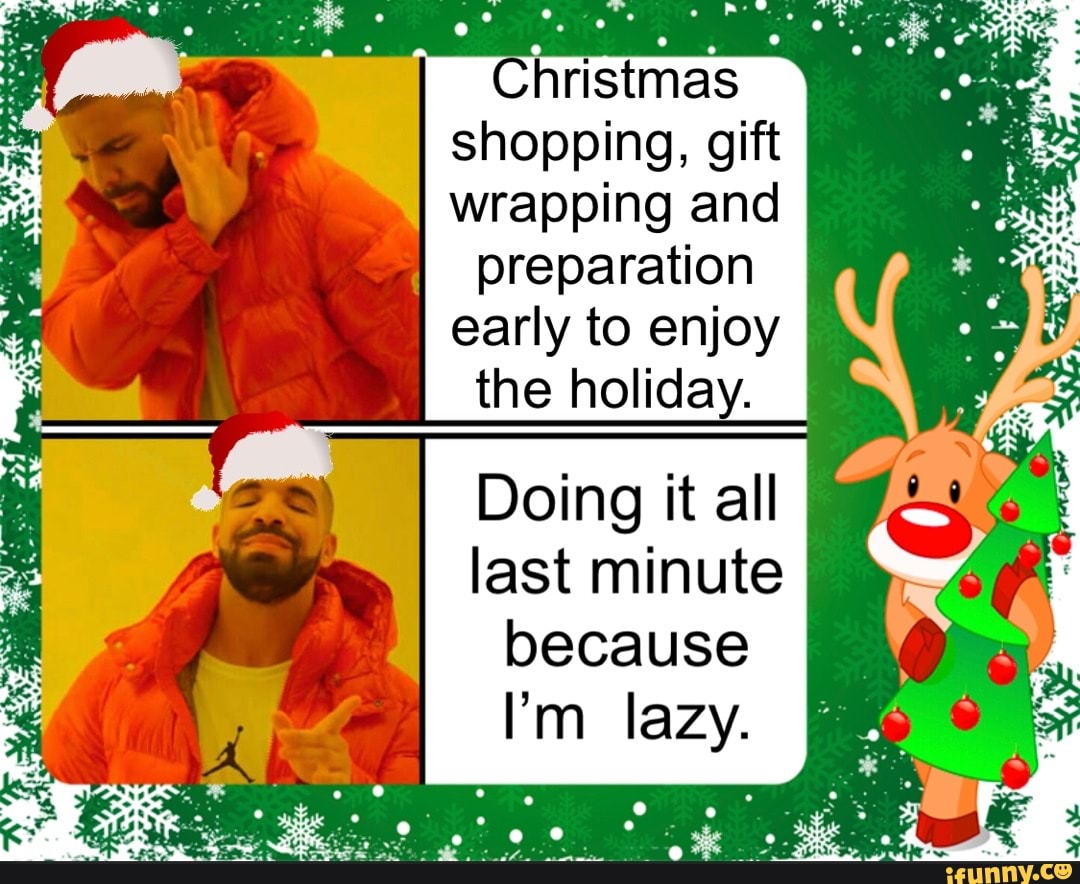 Lastminute memes. Best Collection of funny Lastminute pictures on iFunny