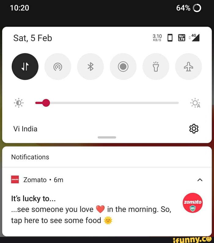 Sat, 5 Feb I v as Vi India Notifications Zomato It's lucky to... ...see ...