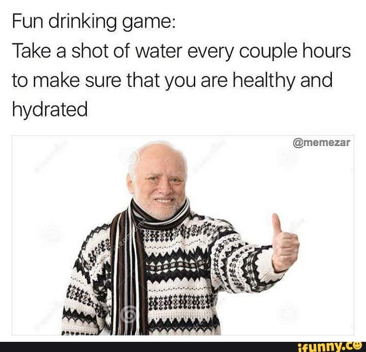 Hydrate Meme