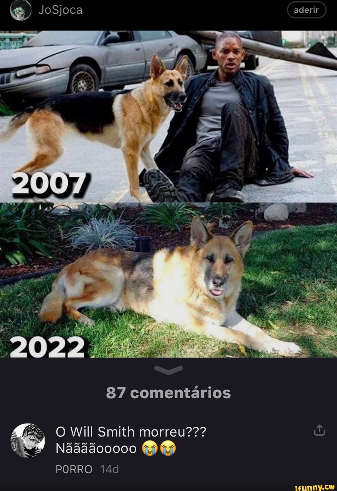 Aderir 87 comentários O Will Smith morreu??? Nããããoo000 PORRO - ) Aderir 87 comentários O Will Smith morreu??? Nããããoo000 PORRO - )