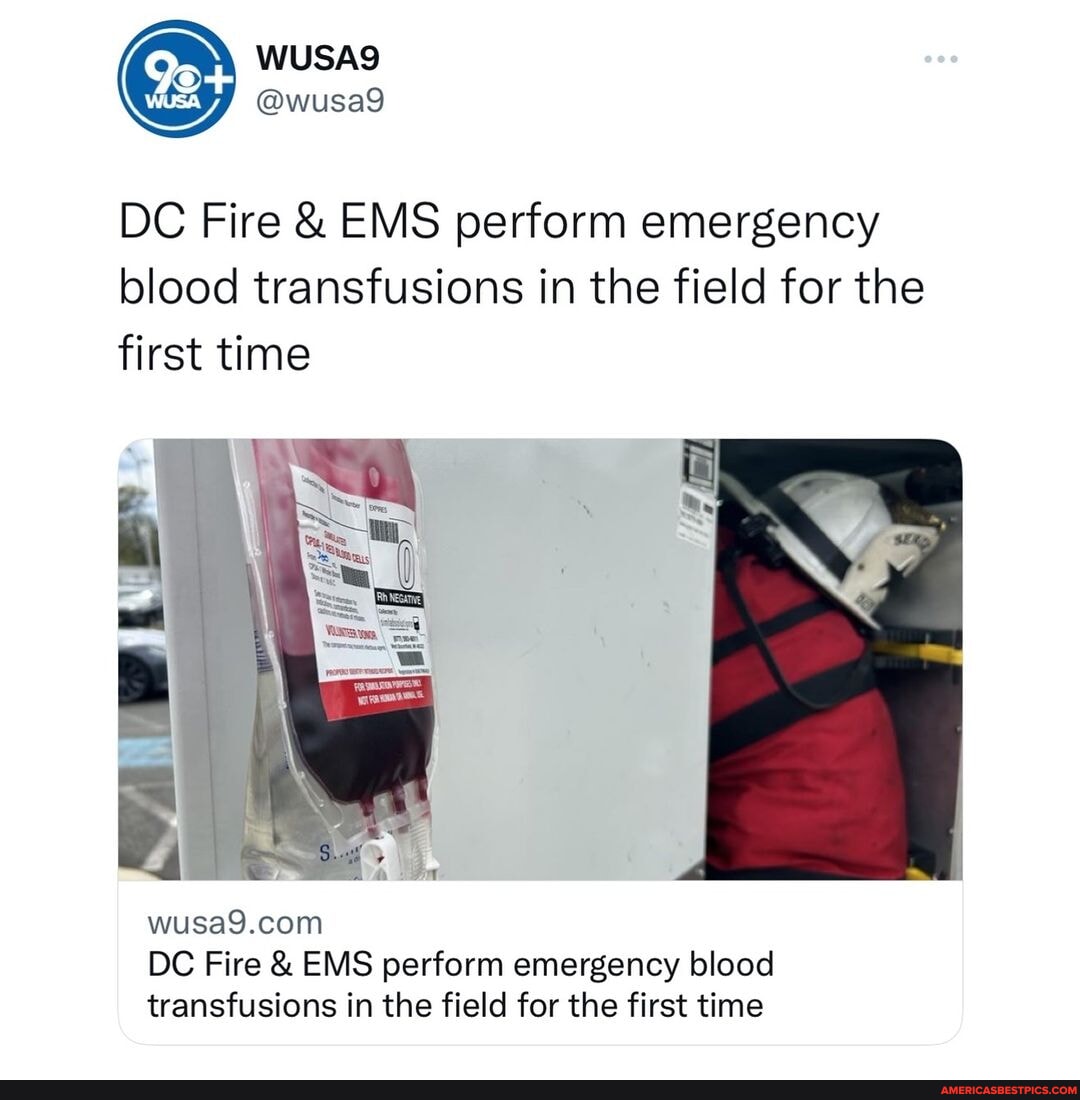“DC Fire & EMS rolled out the Whole Blood Program on April 2. This week, that program helped ...
