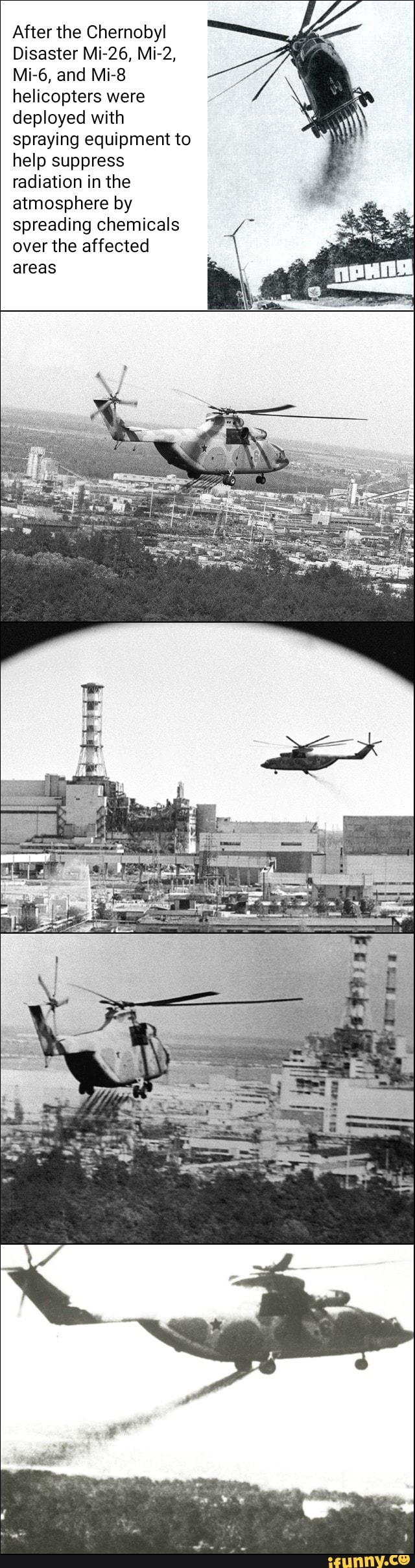 After the Chernobyl Disaster Mi-26, Mi-Z, Mi-6, and Mi-8 helicopters ...