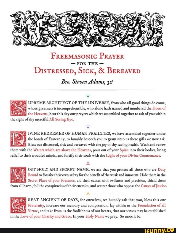 FREEMASONIC PRAYER - FOR THE - Distressep, Sicx, & BEREAVED Bro. Steven ...