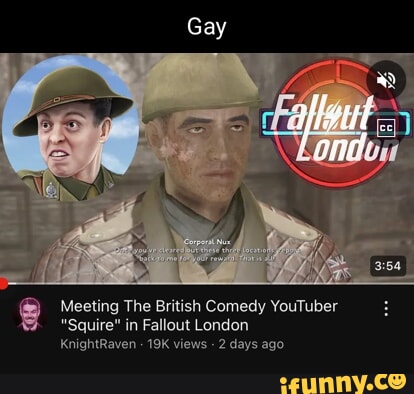 Meeting The British Comedy YouTuber "Squire" in Fallout London ...