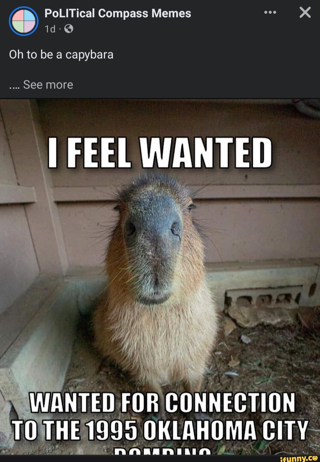 PoLITical Compass Memes XK id- Oh to be a capybara See more FEEL WANTED ...