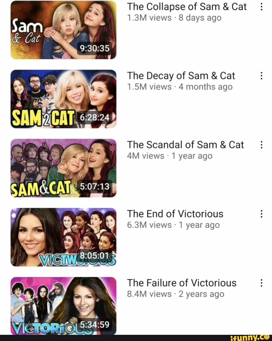 The Collapse of Sam & Cat 1.3M views - 8 days ago The Decay of Sam ...
