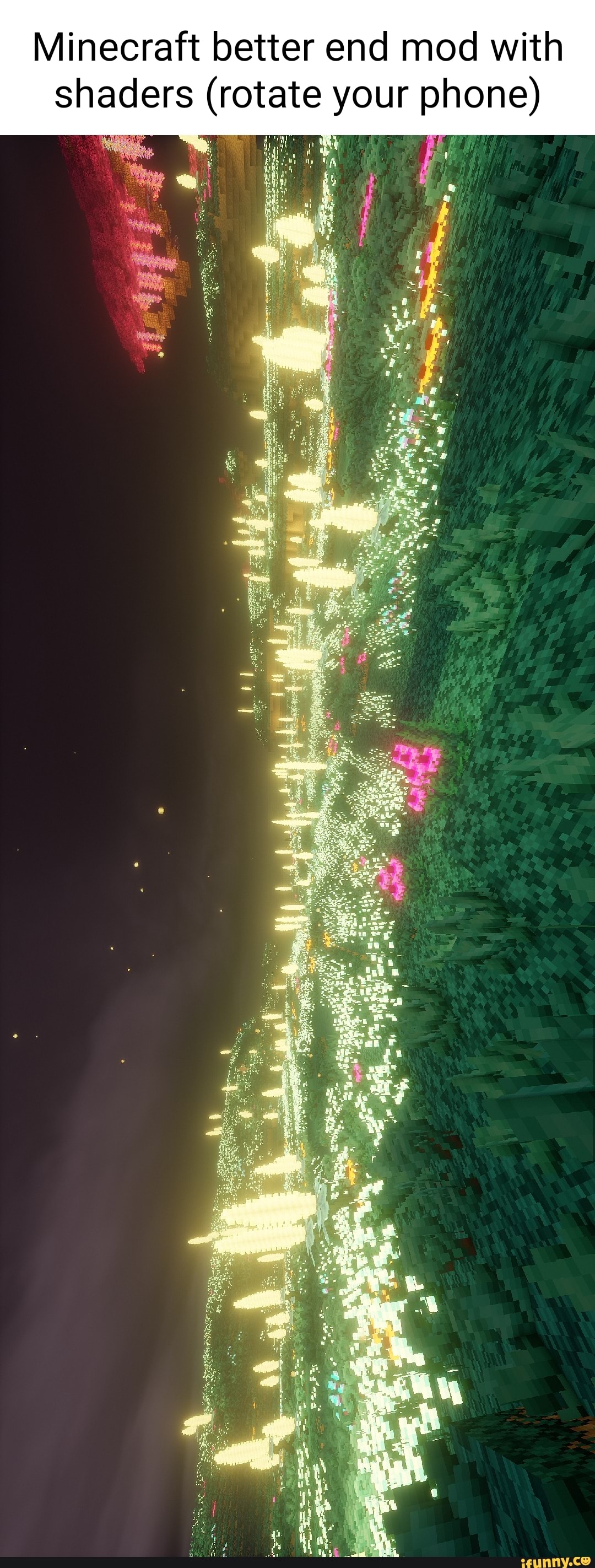 Minecraft better end mod with shaders (rotate your phone) - iFunny