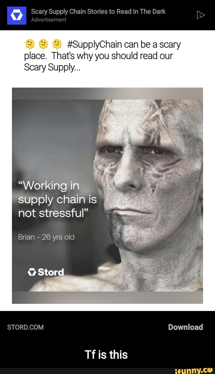 Scary Supply Chain Stories to Read In The Dark Adverisement # ...