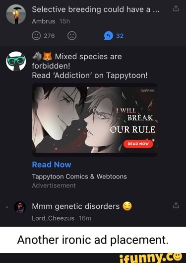 Selective breeding could have a... Ambrus Mixed species are forbidden ...