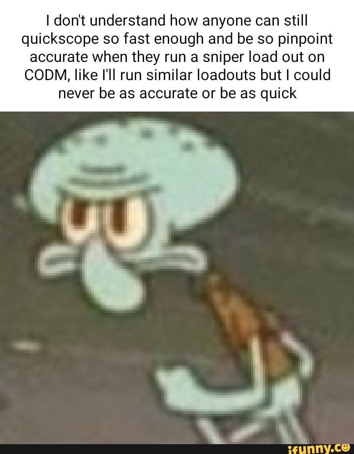 Loadouts memes. Best Collection of funny Loadouts pictures on iFunny