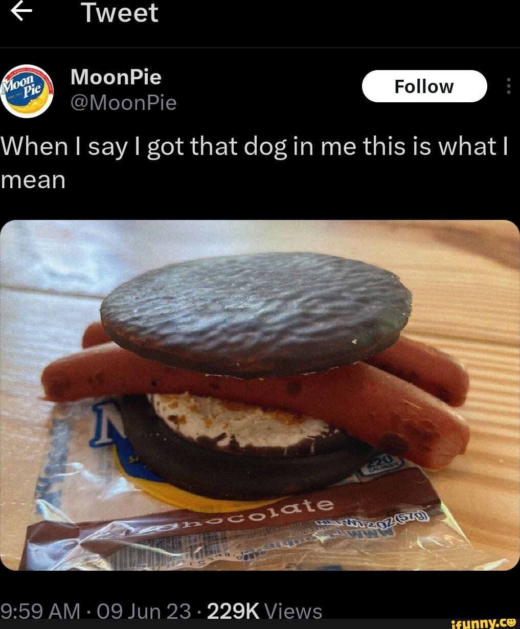 Moonpie memes. Best Collection of funny Moonpie pictures on iFunny