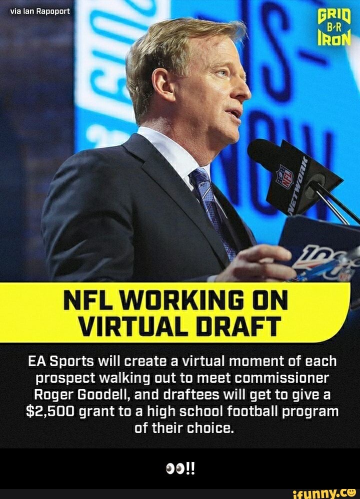 Via lan Rapoport VIRTUAL DRAFT EA Sports will create a virtual moment ...