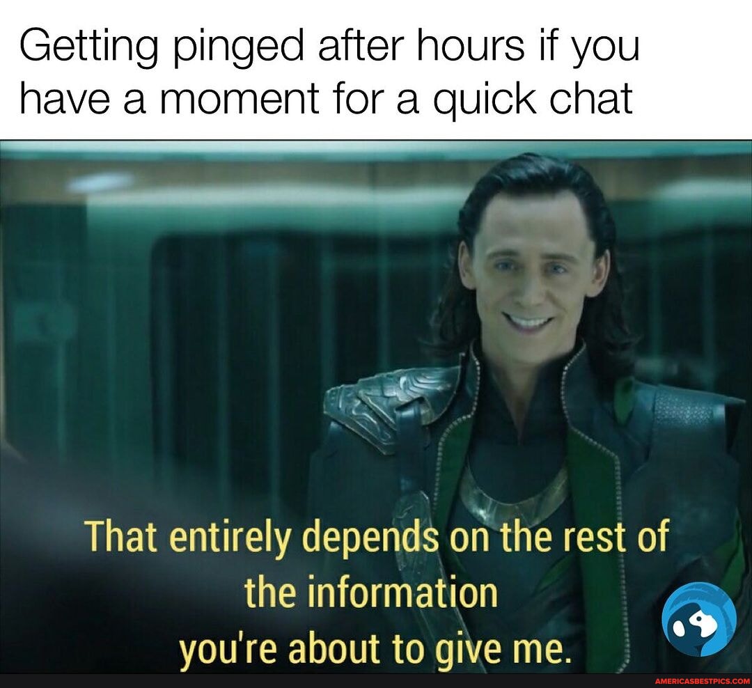 Responding the next day saying Yes - Getting pinged after hours if you ...