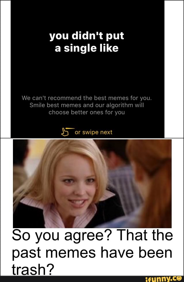 I Agree With You Meme