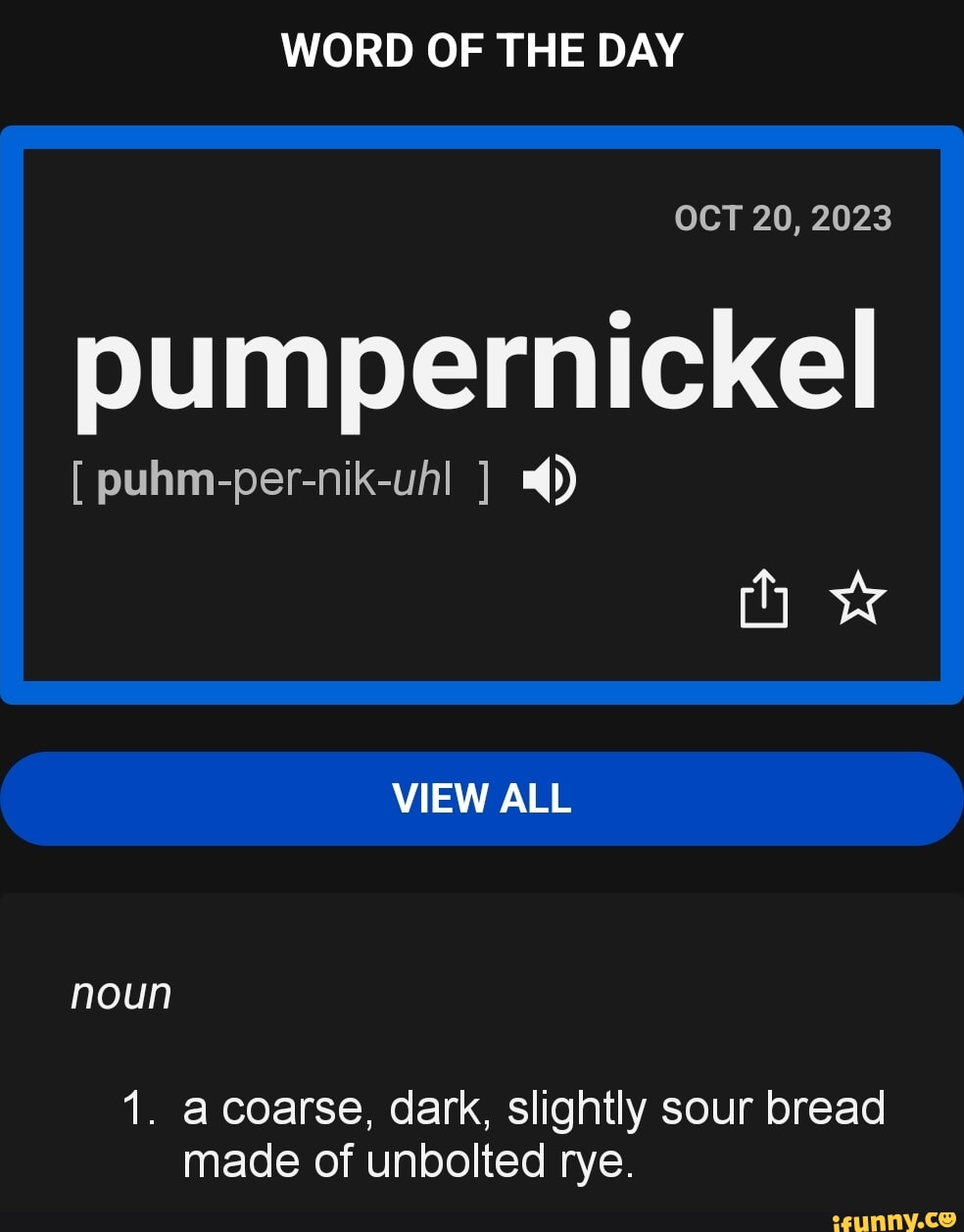 Pumpernickel memes. Best Collection of funny Pumpernickel pictures on ...