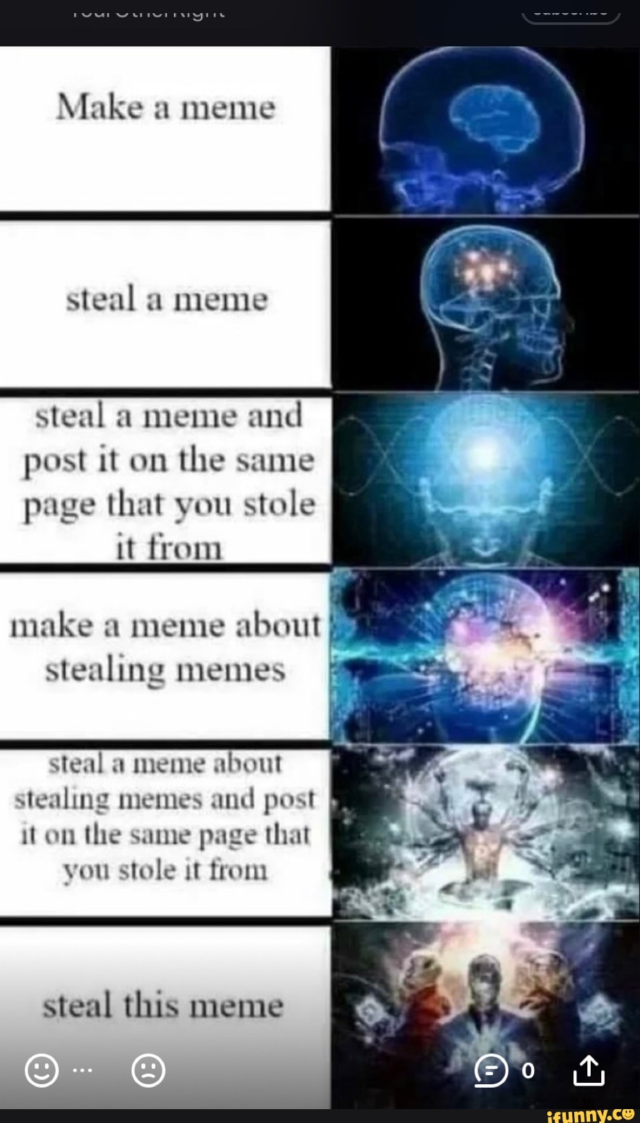 Make a meme steal a meme steal a meme and post it on the same page that ...