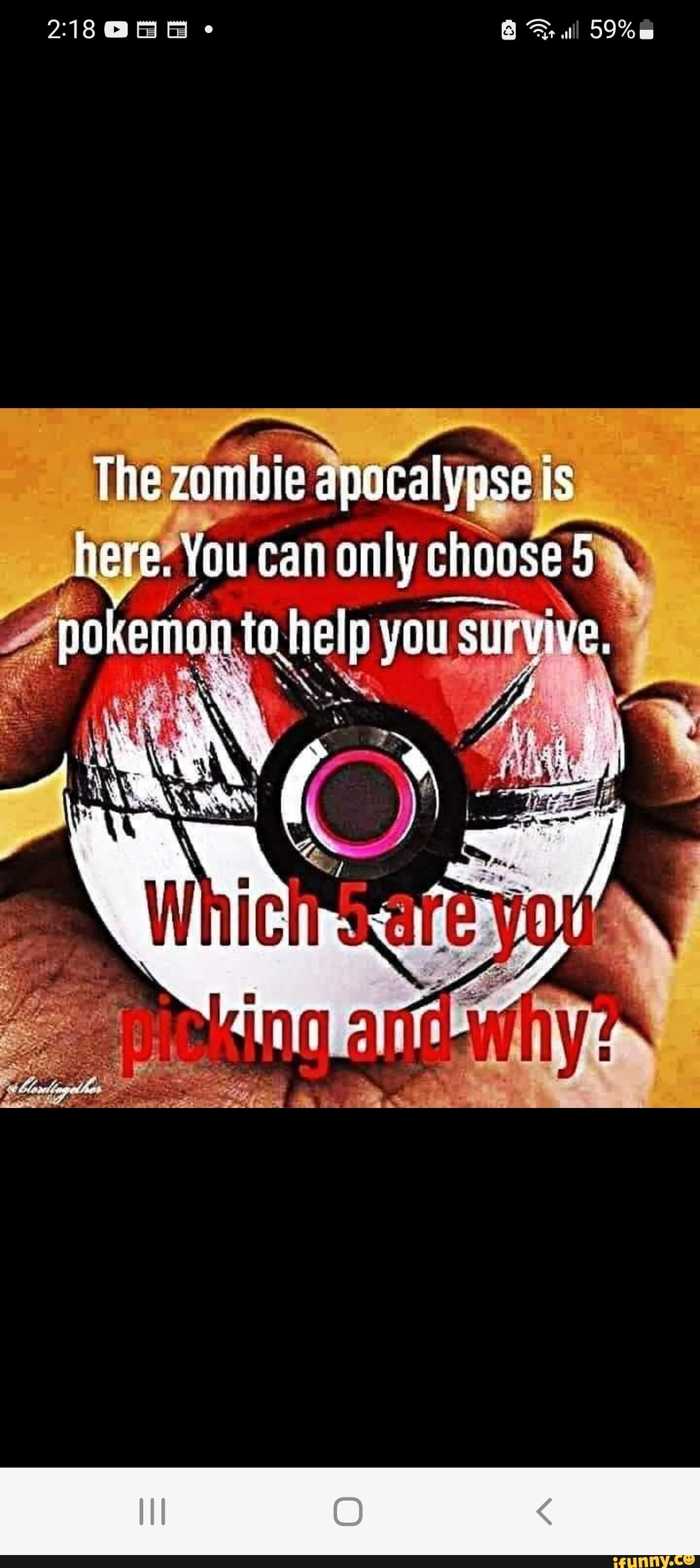 The zombie apocalypse is here. You can only choo choose 5 pokemon help ...