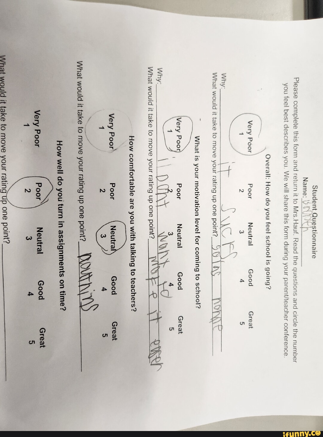 Questionnaire Student Name: questions complete circle and return return ...