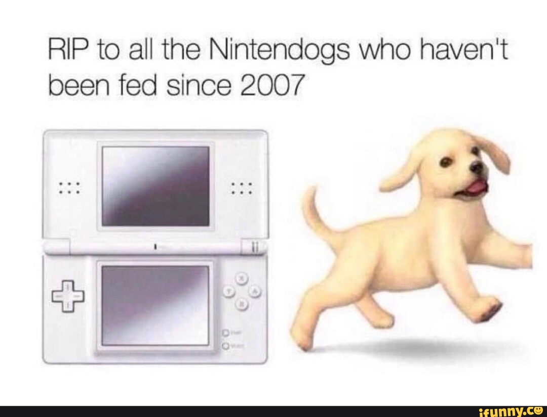 Nintendogs memes. Best Collection of funny Nintendogs pictures on iFunny