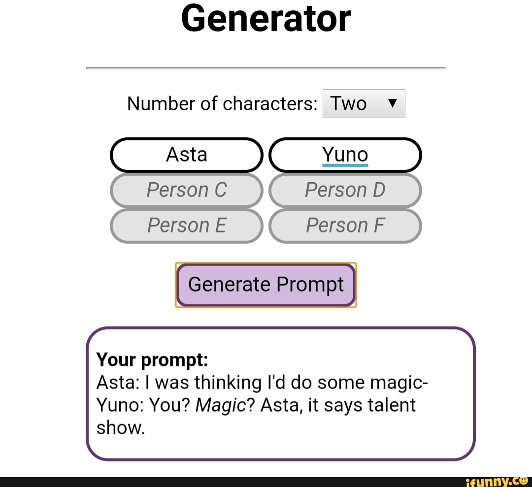 Generator Number of characters: Two I Person Person Person Person ...