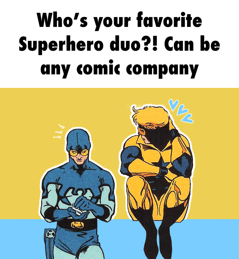 Who's your favorite Superhero duo?! Can be uny comic :ompuny - iFunny