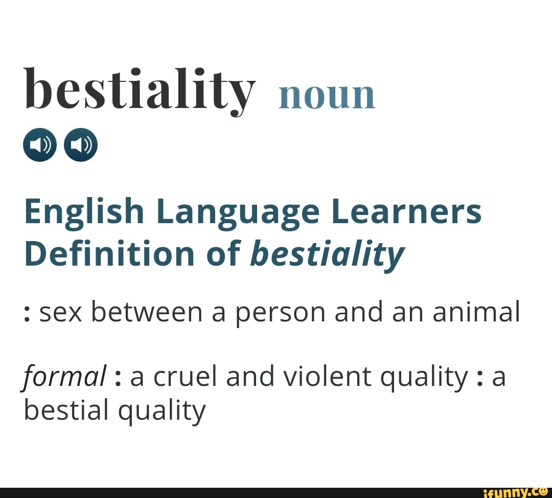Bestiality noun 00 English Language Learners Definition of bestiality ...