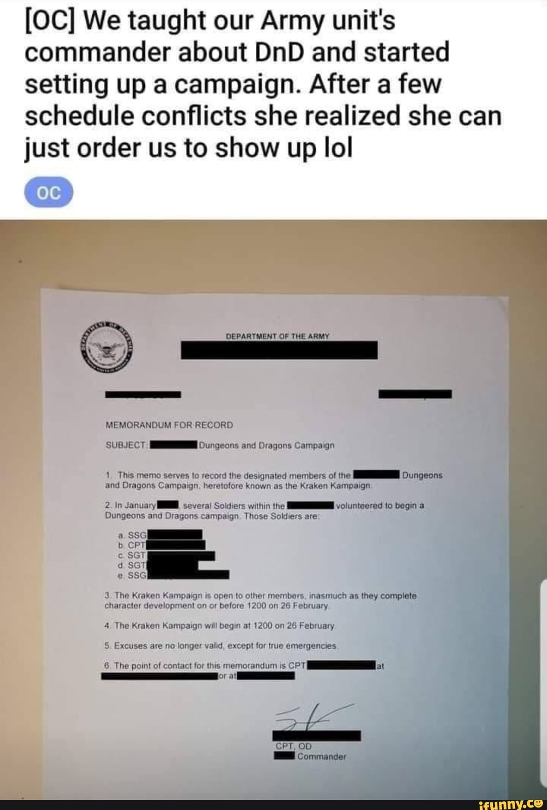[OC] We taught our Army unit's commander about DnD and started setting ...
