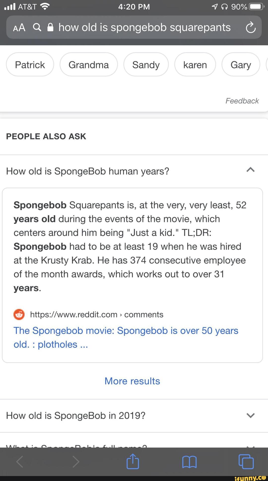 How old is SpongeBob human years? A Spongebob Squarepants is, at the ...