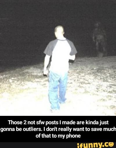 Outliers memes. Best Collection of funny Outliers pictures on iFunny