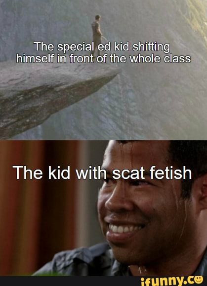 The special ed kid shitting himself in front of the whole class The kid ...