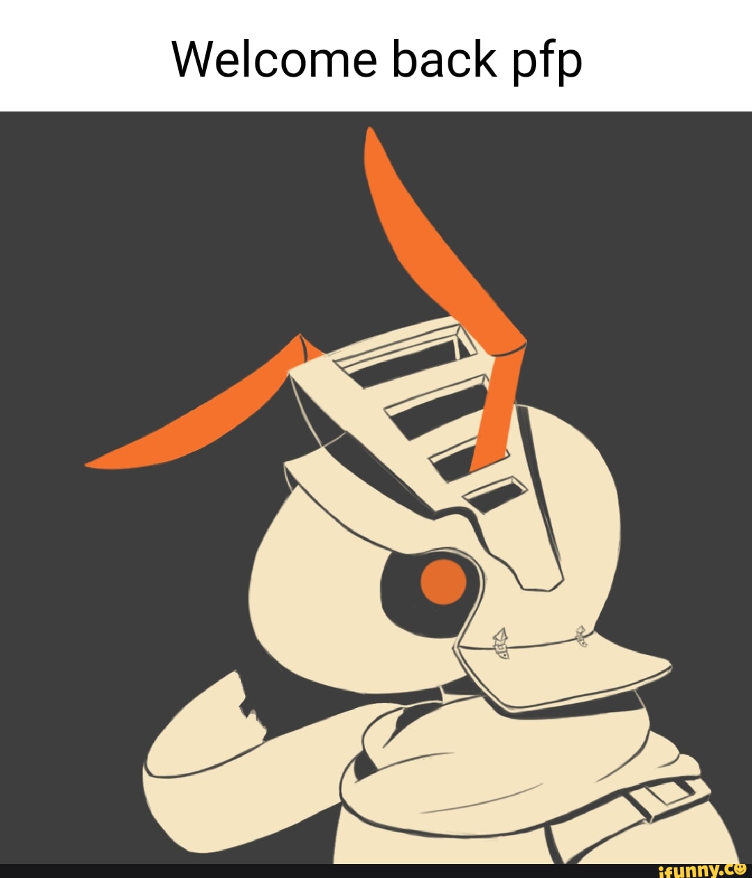 Welcome back pfp - iFunny