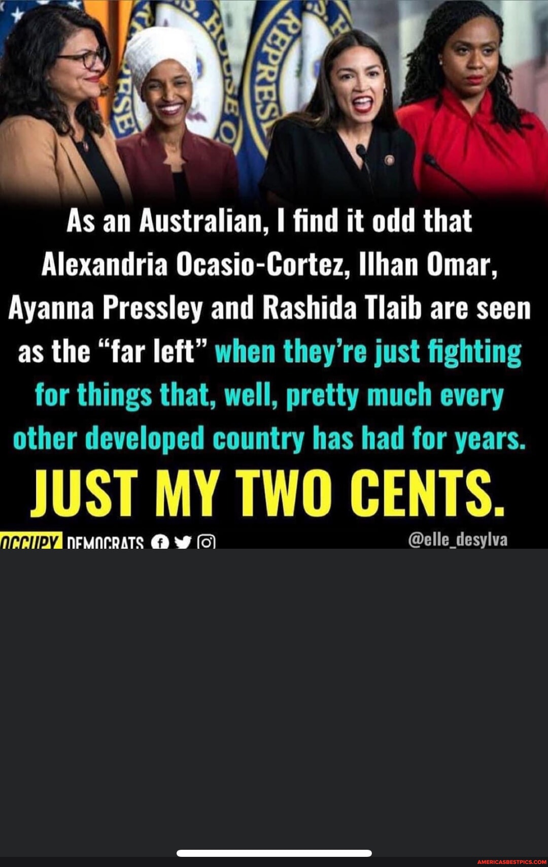 ES As an Australian, I find it odd that Alexandria Ocasio-Cortez, Ilhan ...