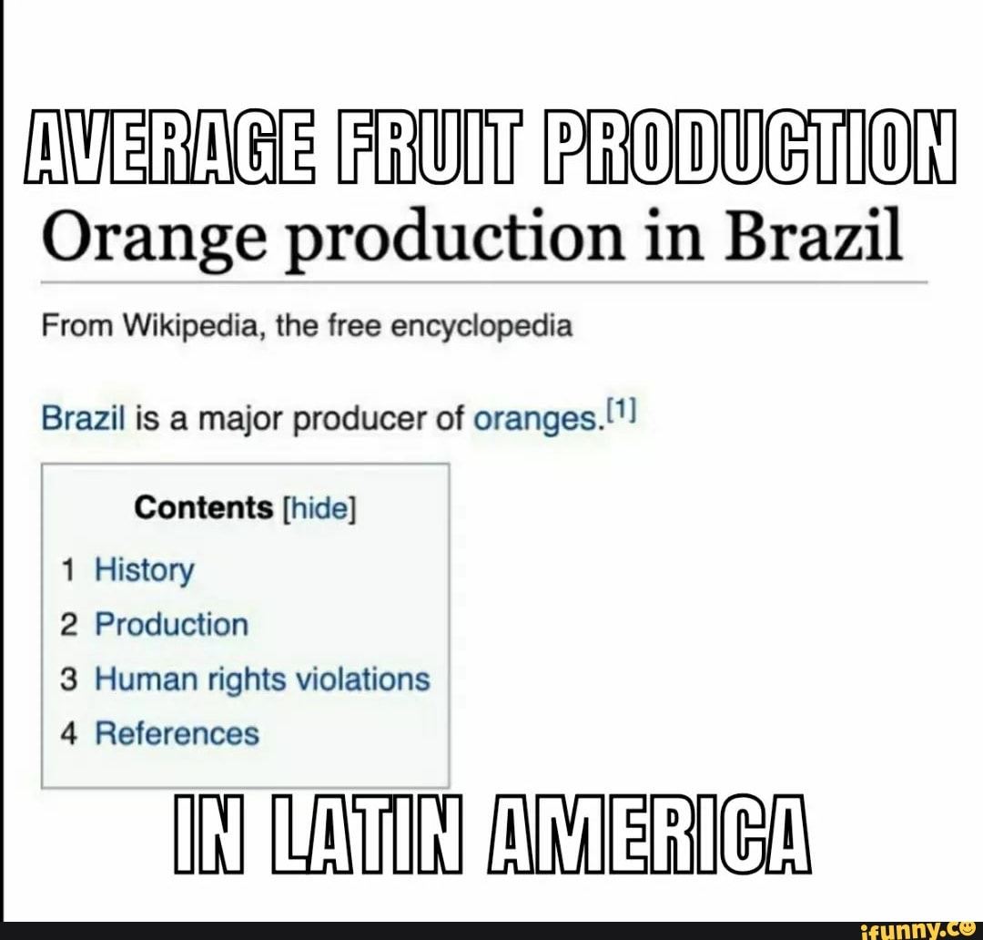 AVERAGERAUNTERRODUCTION Orange production in Brazil From Wikipedia, the ...