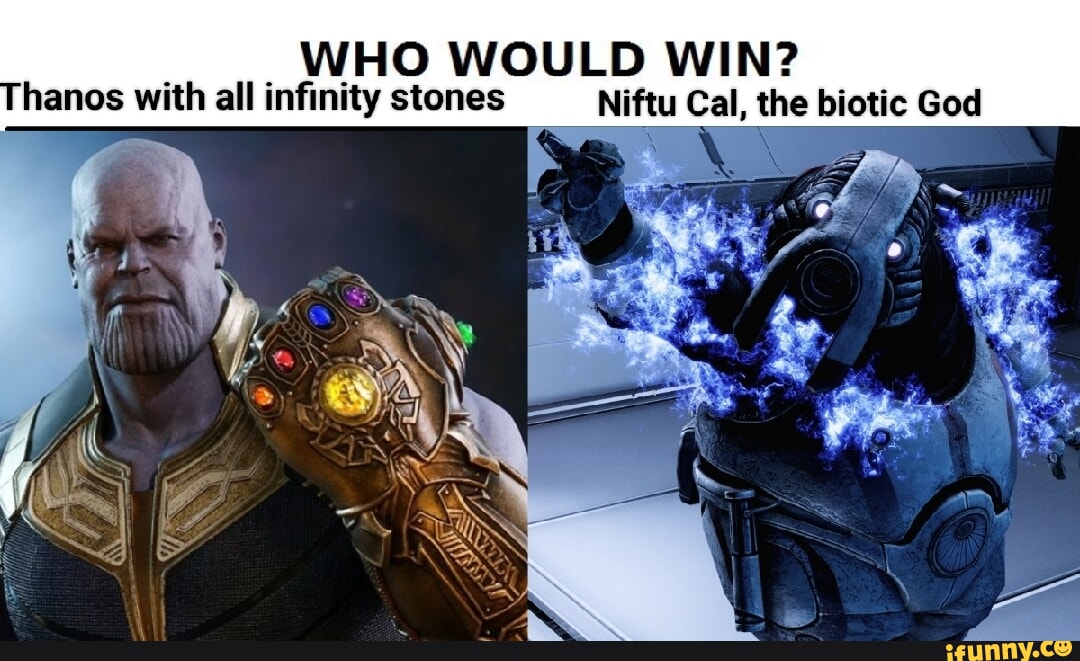 HO WOULD WIN? hanos with all infinity stones Niftu Cal, the biotic God ...