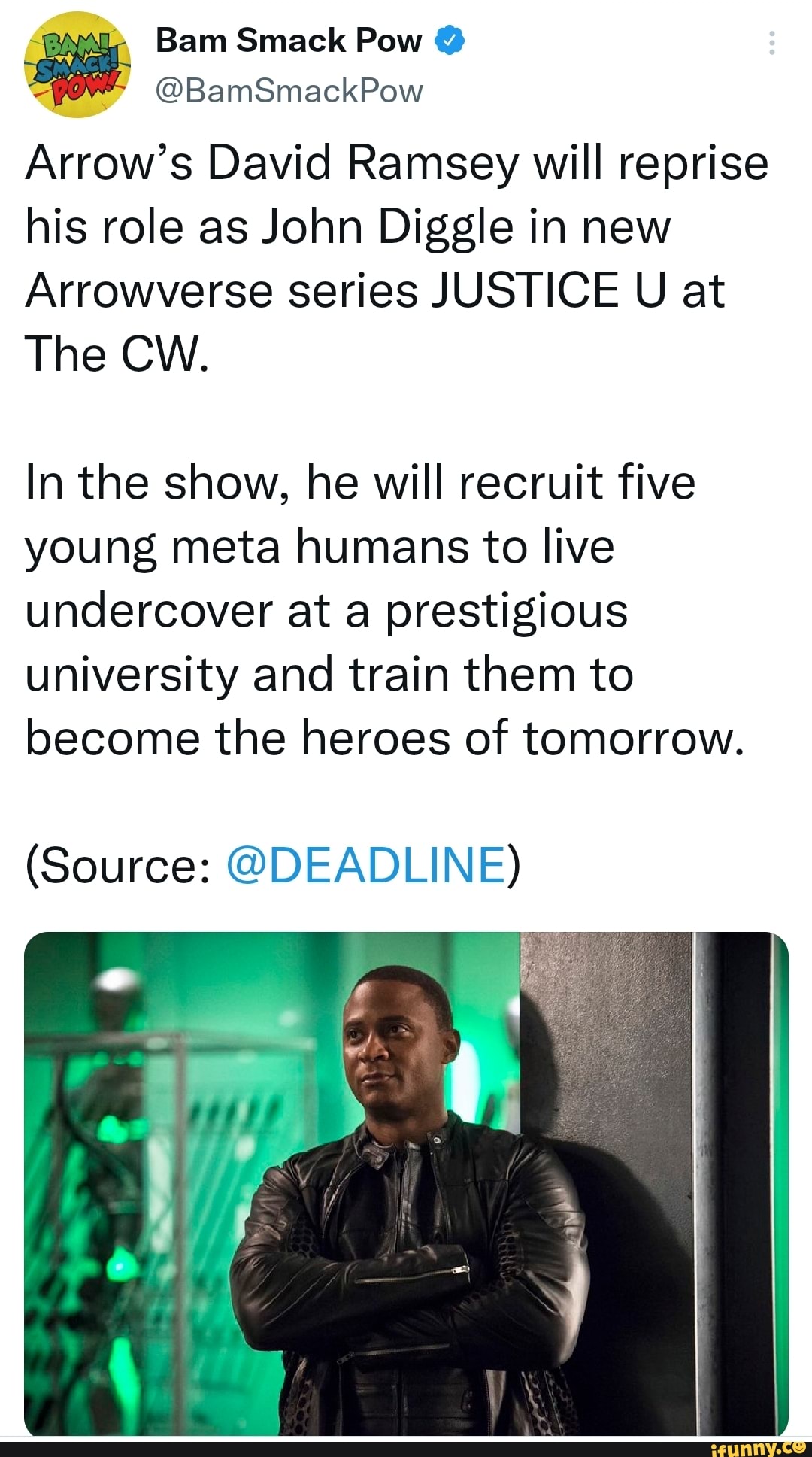 Bam Smack Pow @ yo @BamSmackPow Arrow's David Ramsey will reprise his ...