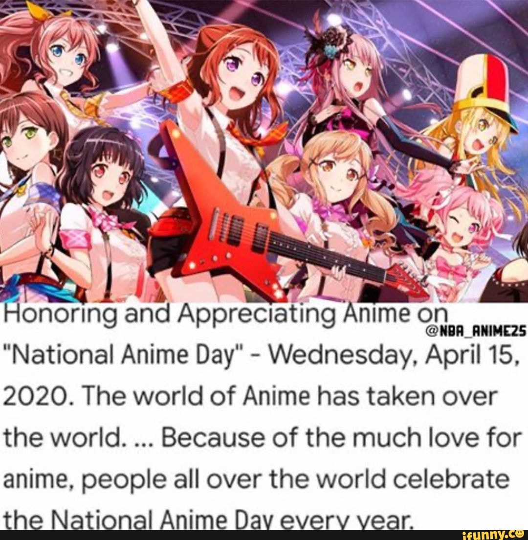 RAL E Honoring and Appreciating Anime QA "National Anime Day" Wednesday ...